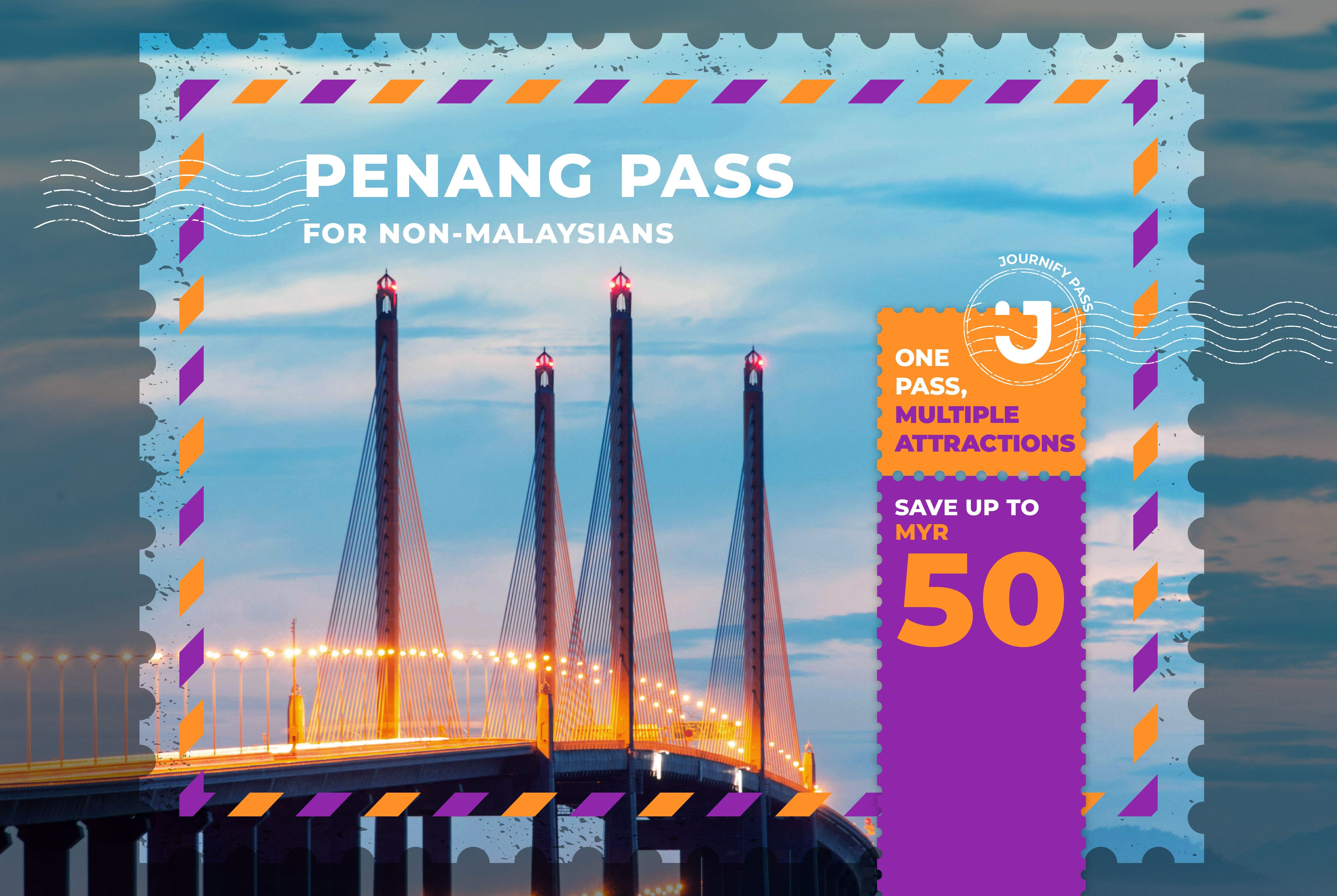 Penang Pass For Non Malaysians Journify penang-pass-for-non-malaysians-journify
